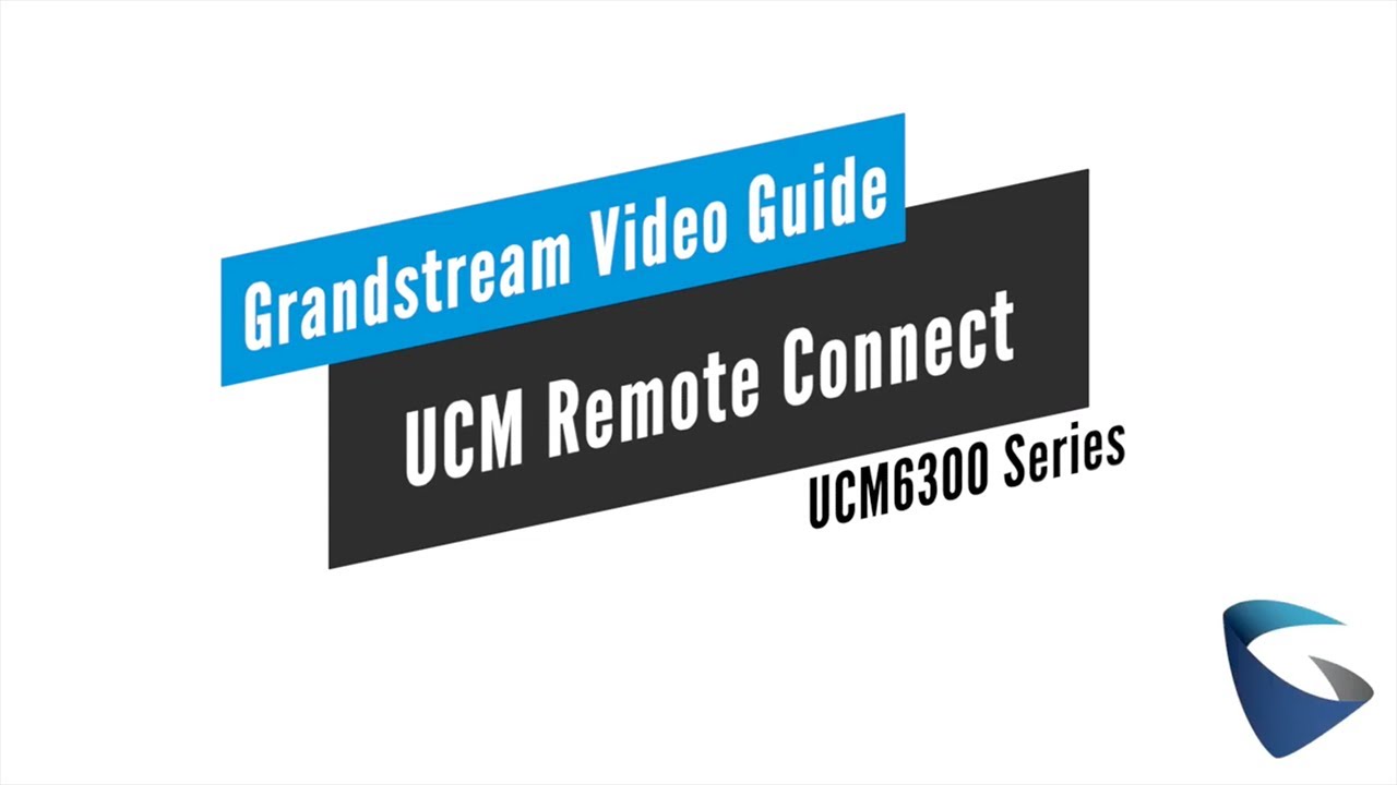 UCM6300 Ecosystem | Grandstream Networks